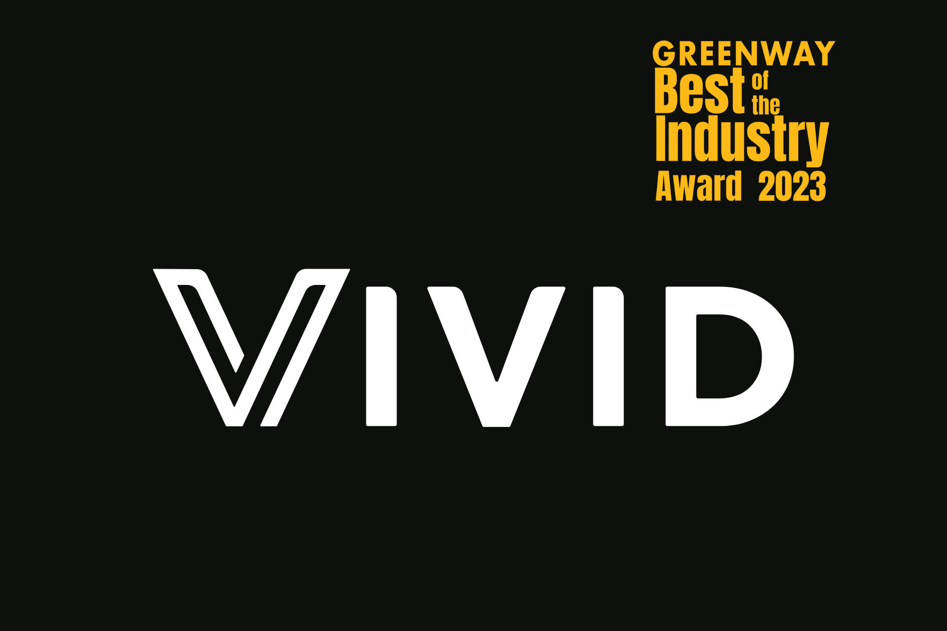 Vivid named Best of the Industry in 2023 — Greenway Magazine